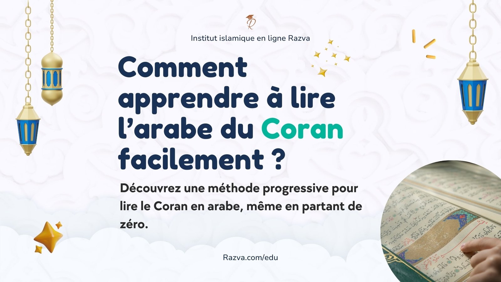 Apprendre à lire le Coran en ligne | Cours de lecture du Coran - Razva Apprendre à lire le Coran en ligne | Cours de lecture du Coran - Razva